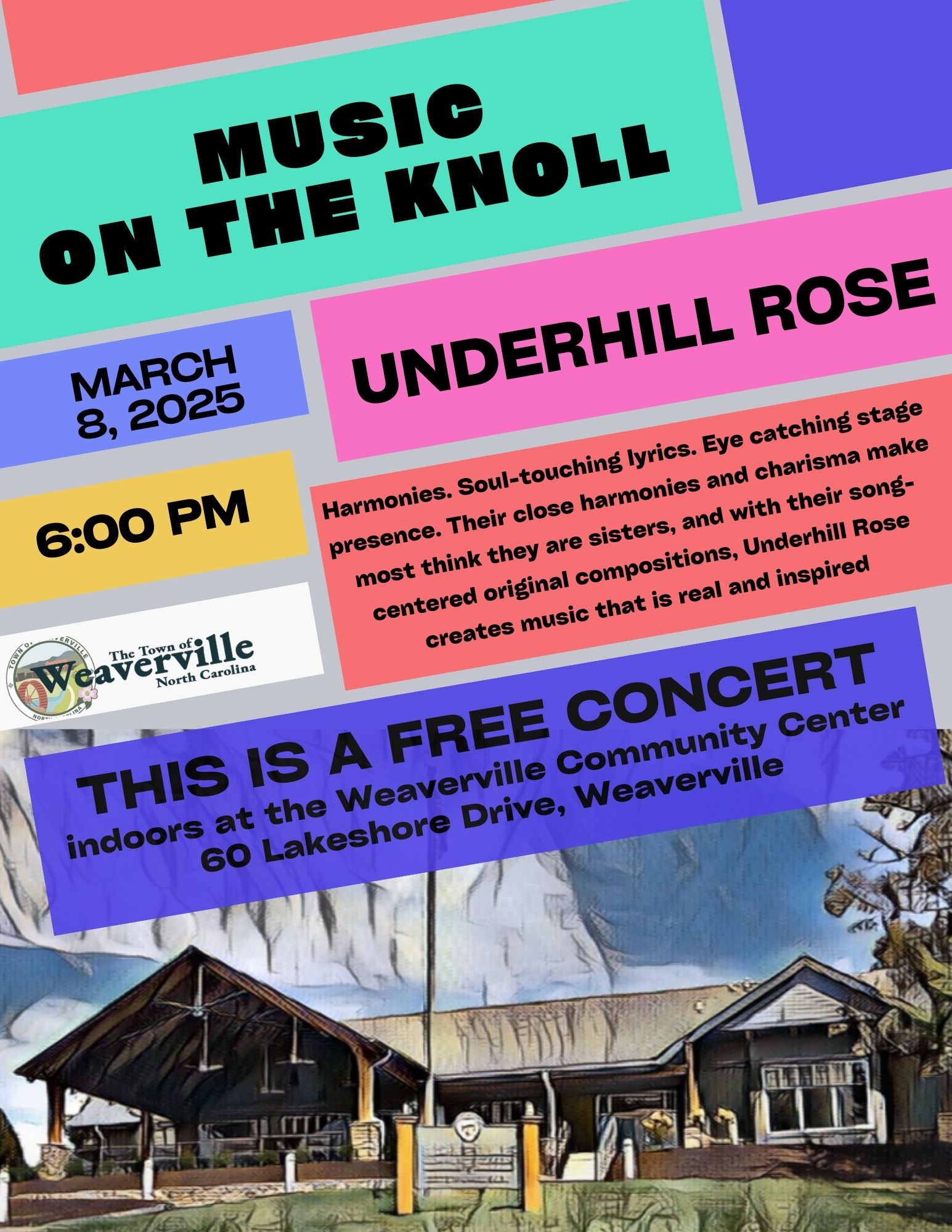 Music on the Knoll - Underhill Rose - Town of Weaverville