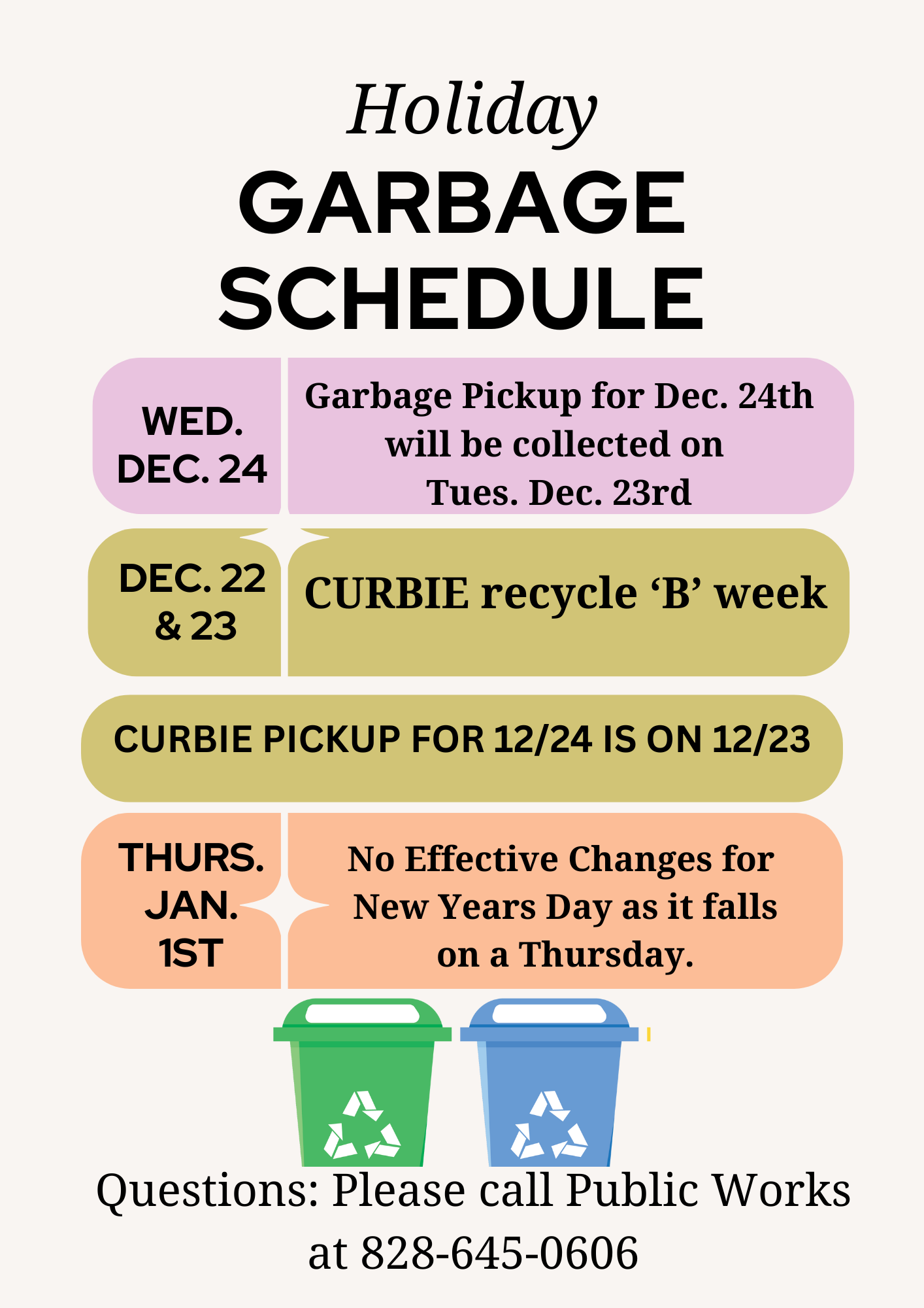 Holiday Closures Dec. 24, 25, 26 AND Garbage Collection Schedule - Town of Weaverville