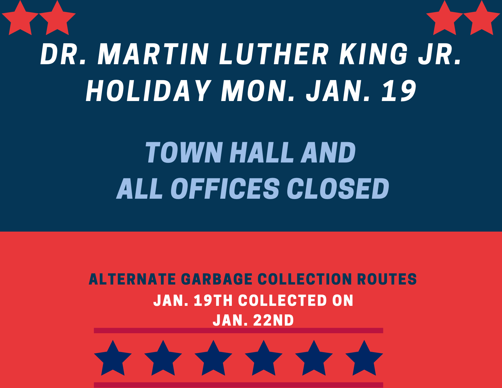 Dr. Martin Luther King Holiday Mon. Jan. 19th - Town of Weaverville